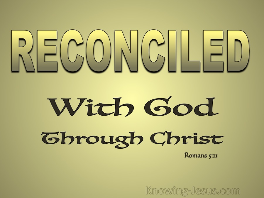 I am reconciled. Praise and Thank you Jesus! – Fearless Living